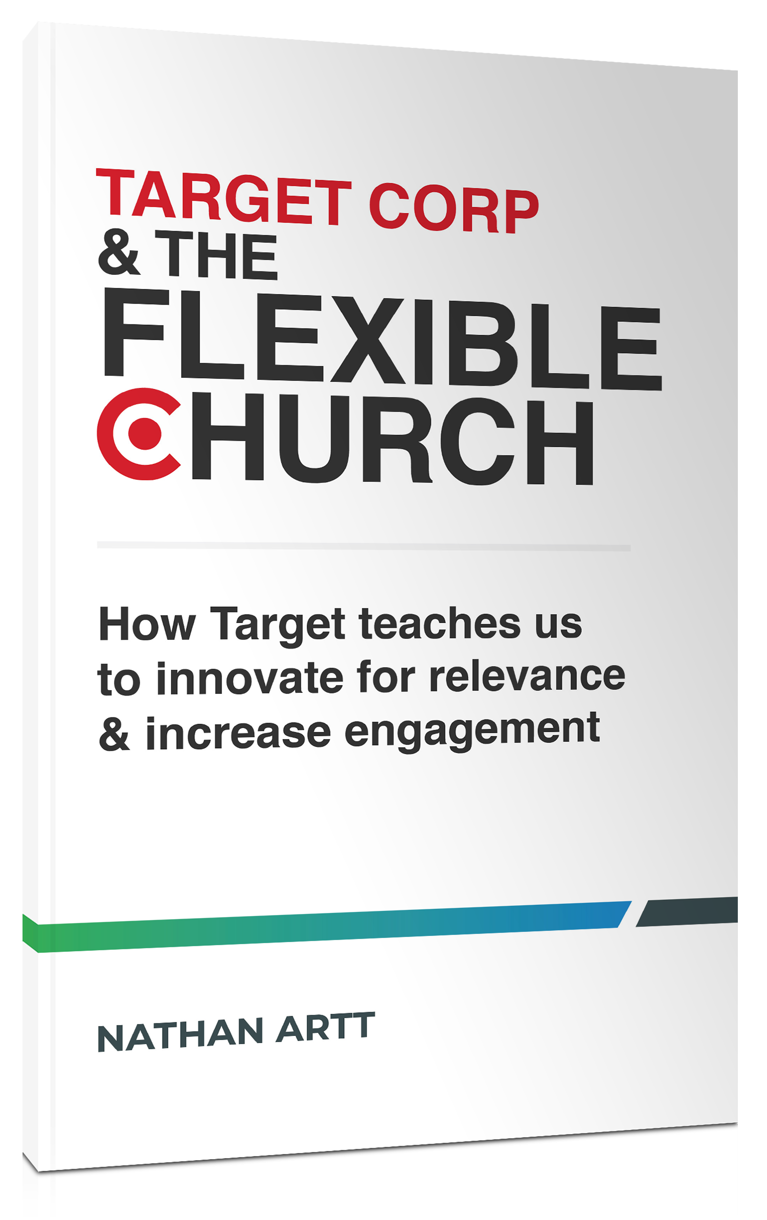 Target Corp The Flexible Church
